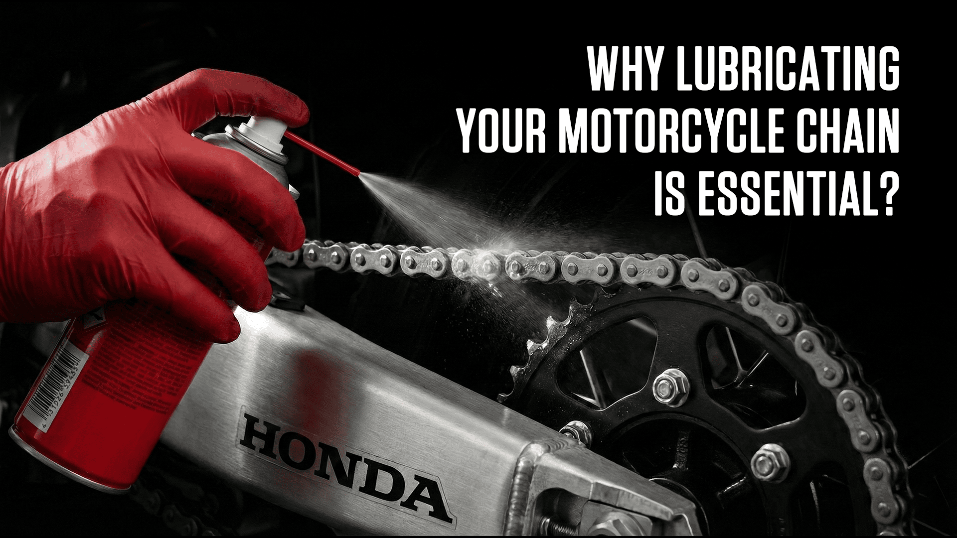 Why Lubricating Your Motorcycle Chain Is Essential